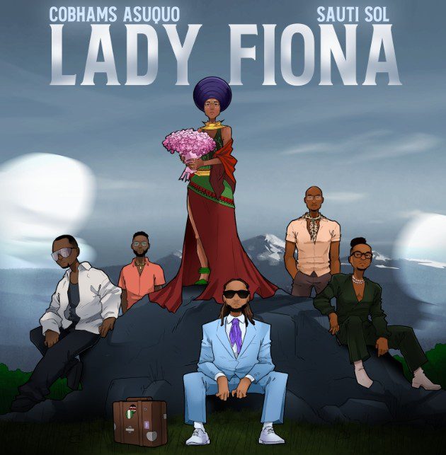 Cobhams Asuquo & Sauti Sol release ‘Lady Fiona’, a fusion of Afro Pop ...