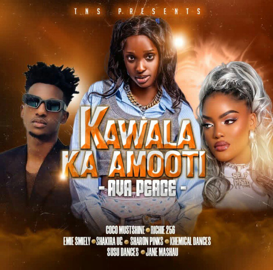 Coco Must Shine features Ava Peace in 'Kawala ka Amooti' | Showbizuganda